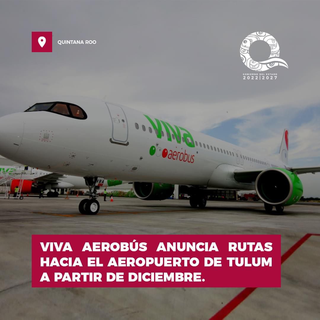 Operarán en diciembre nuevas rutas para el aeropuerto de Tulum de Viva Aerobús | Cancún Mío